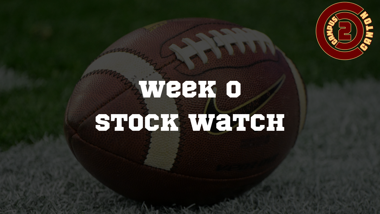 Week Zero Stock Watch