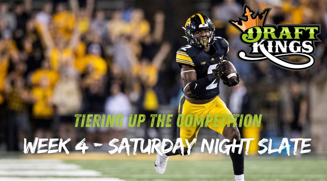 Tiering Up the Competition – Week 4 DraftKings Saturday Night Slate
