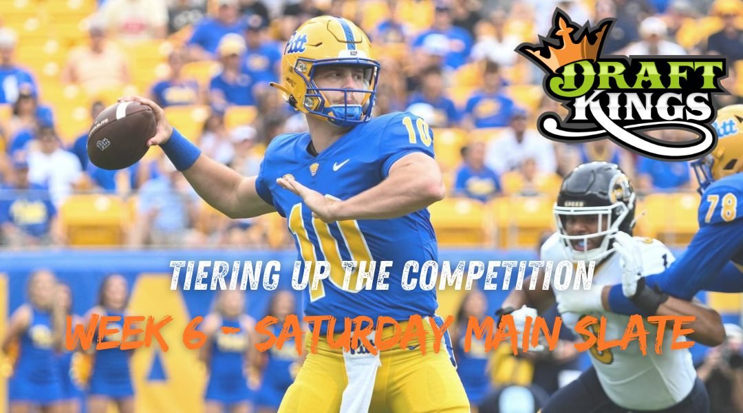 Tiering Up the Competition – Week 6 DraftKings Saturday Main Slate